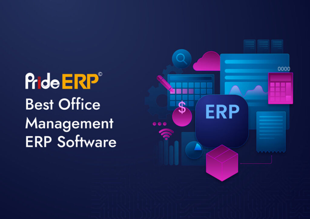 Best Office Management ERP Software | Pridesys IT